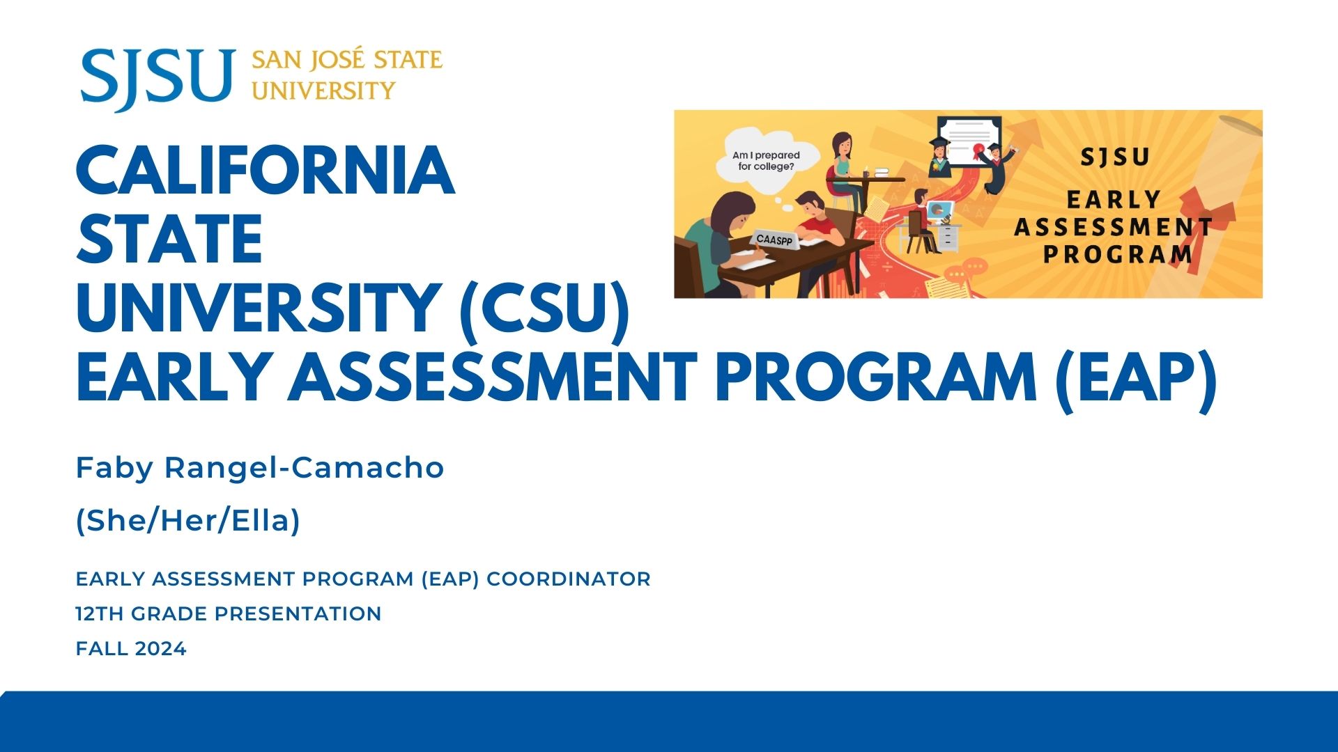 EAP Presentations | Early Assessment Program